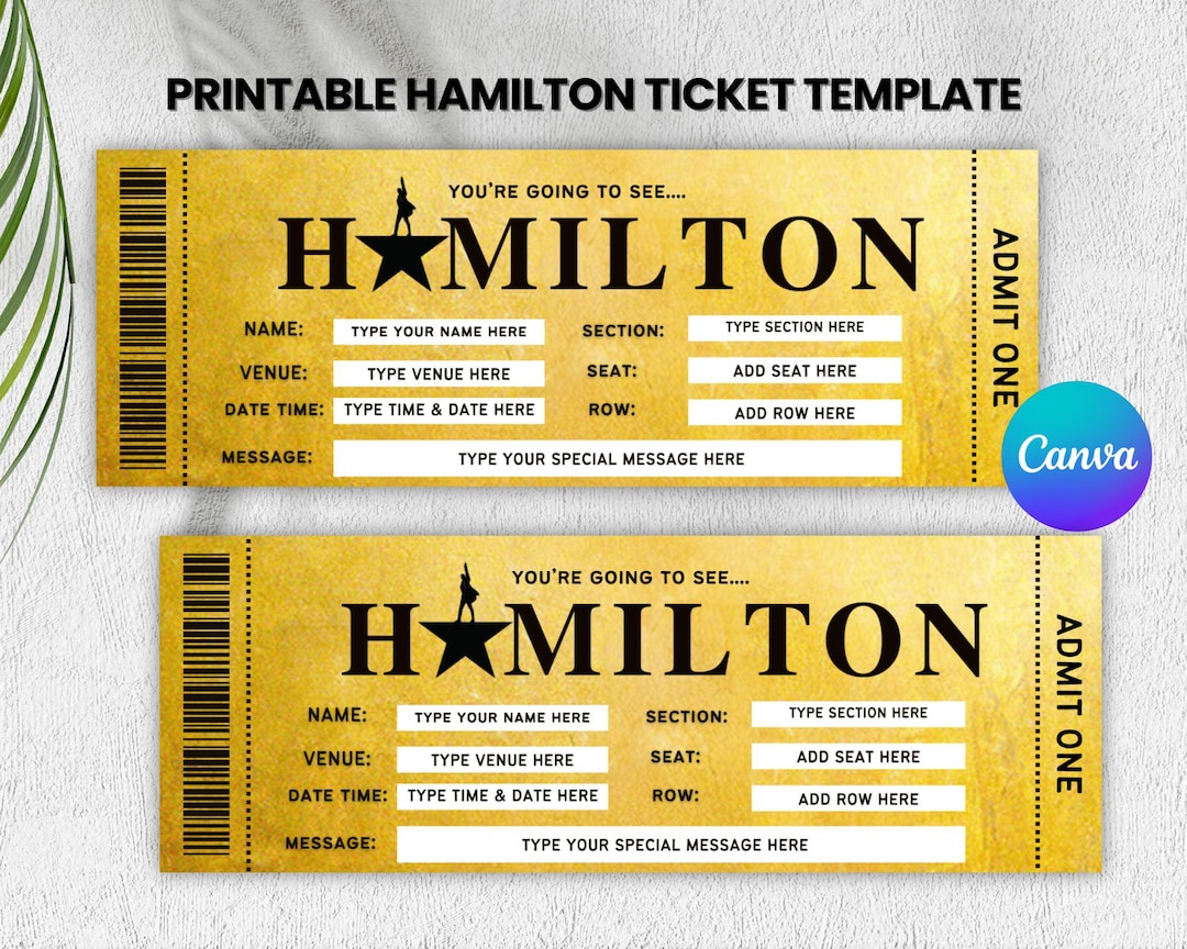 Editable Hamilton Broadway Ticket Template: Surprise Gift (instant ...