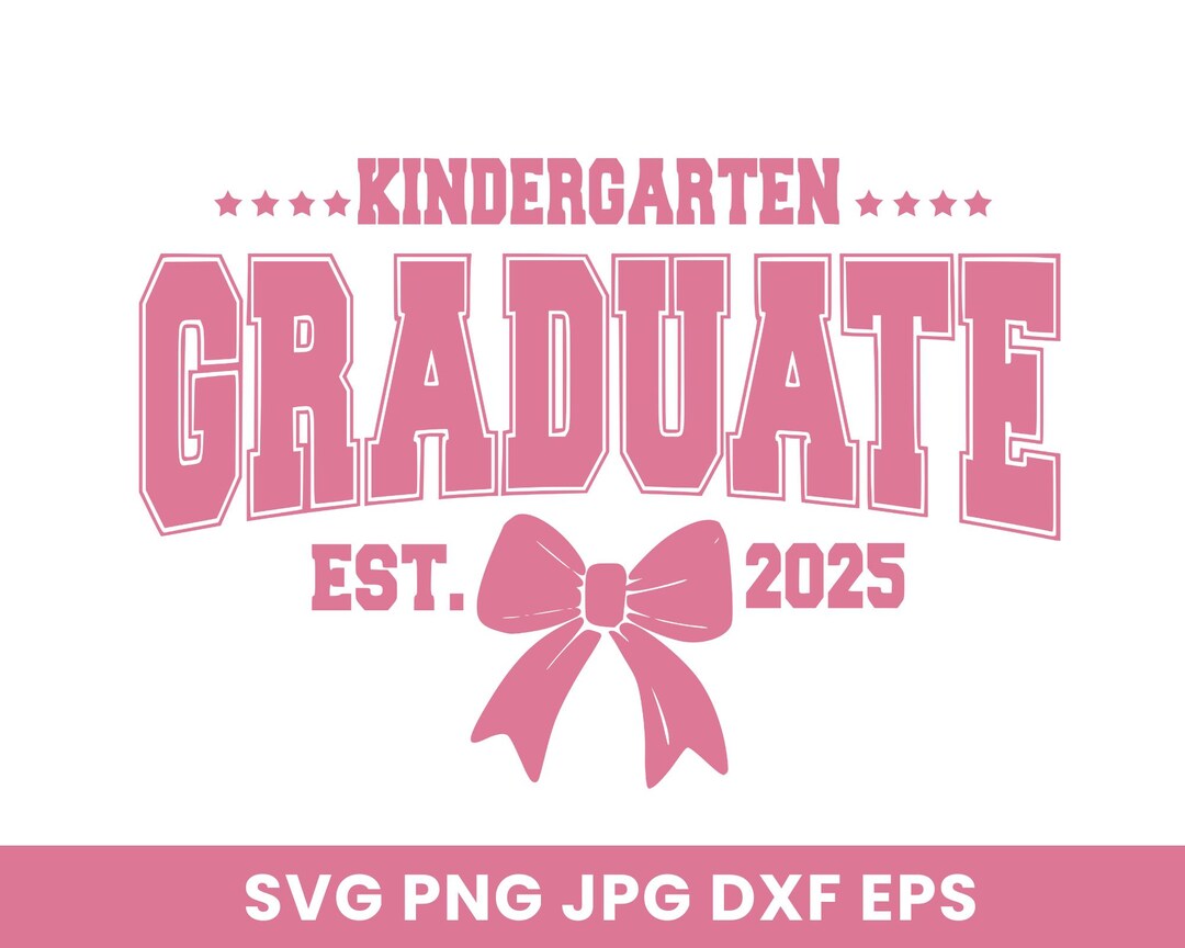 Kindergarten Graduate 2025 Svg Png, Coquette Bow Graduation Svg Png ...