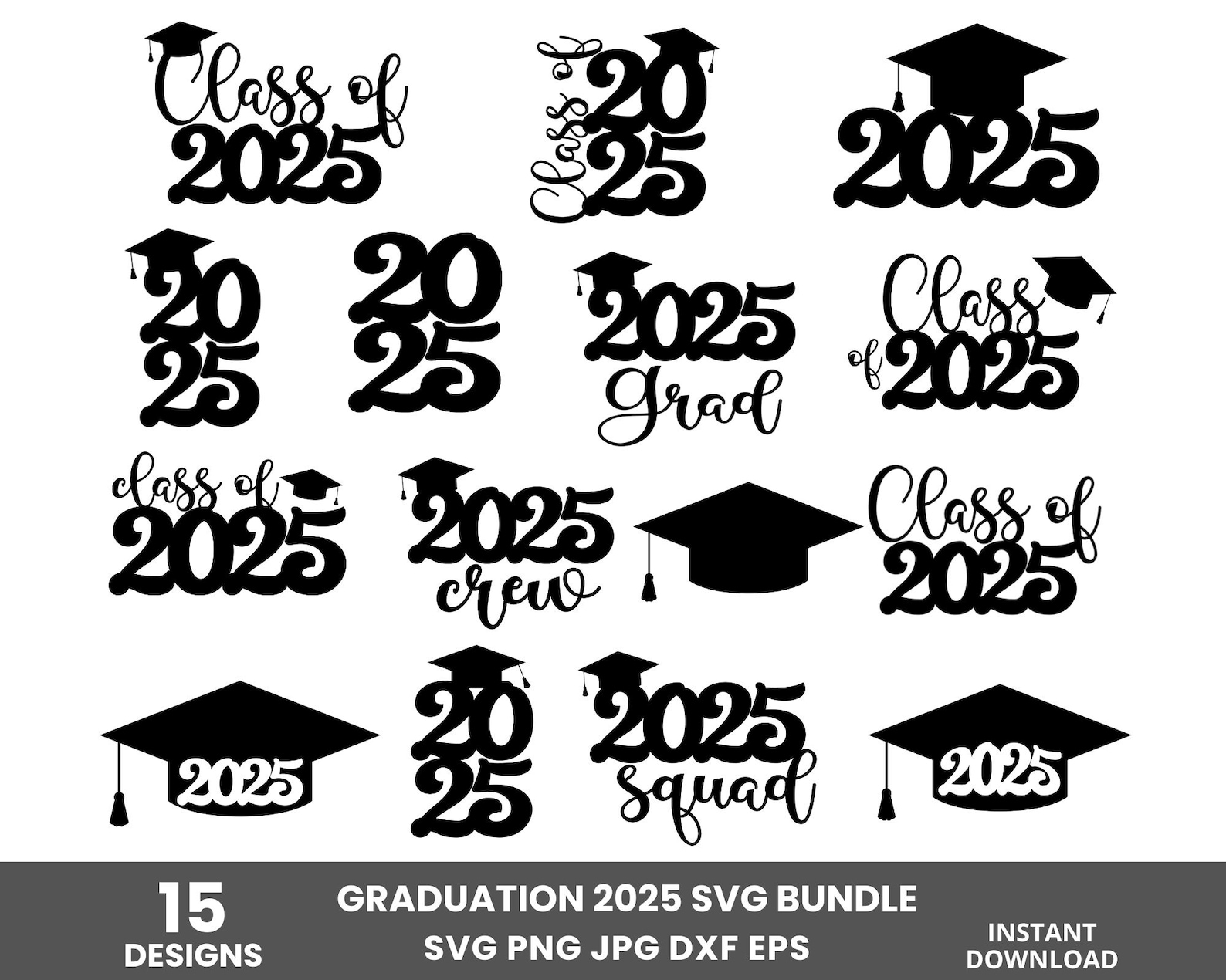 Graduation Svg Bundle, Graduation Cap Svg, Class of 2025 Svg ...