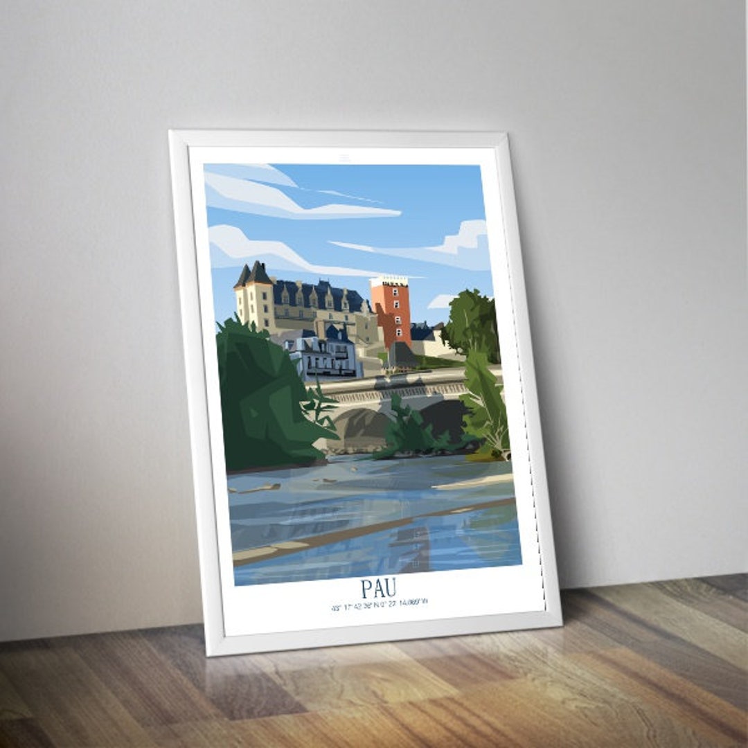 Illustration Poster of the City of PAU I Pyrénées I Pyrénées ...