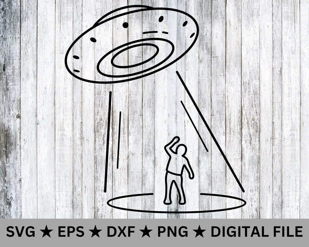 Alien Abduction SVG • Clip Art Cut File Silhouette Dxf Eps Png ...