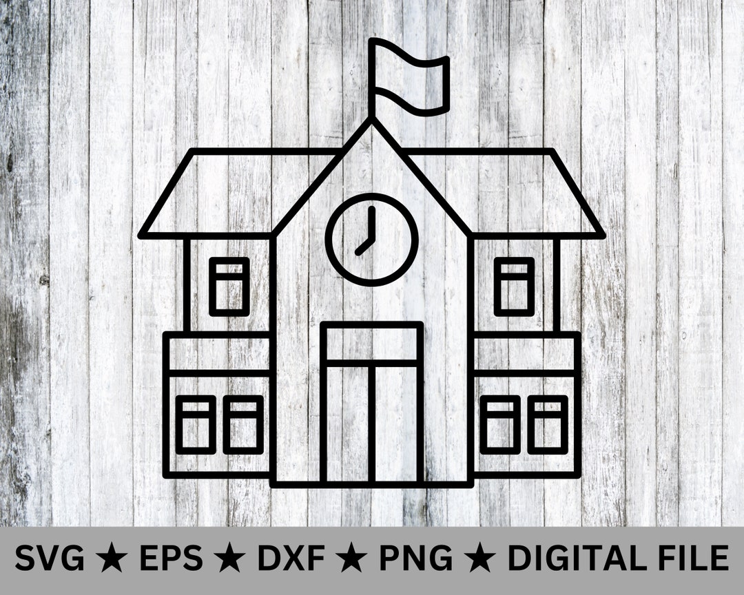 School Building SVG • Clip Art Cut File Silhouette Dxf Eps Png ...