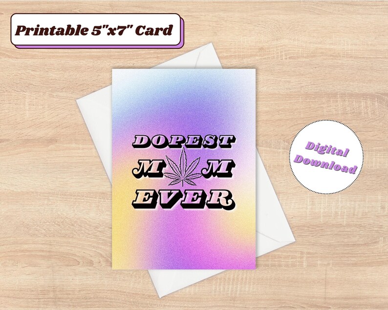 PRINTABLE Stoner Mom Card Printable Mother's Day Card Stoner Mom Gift ...