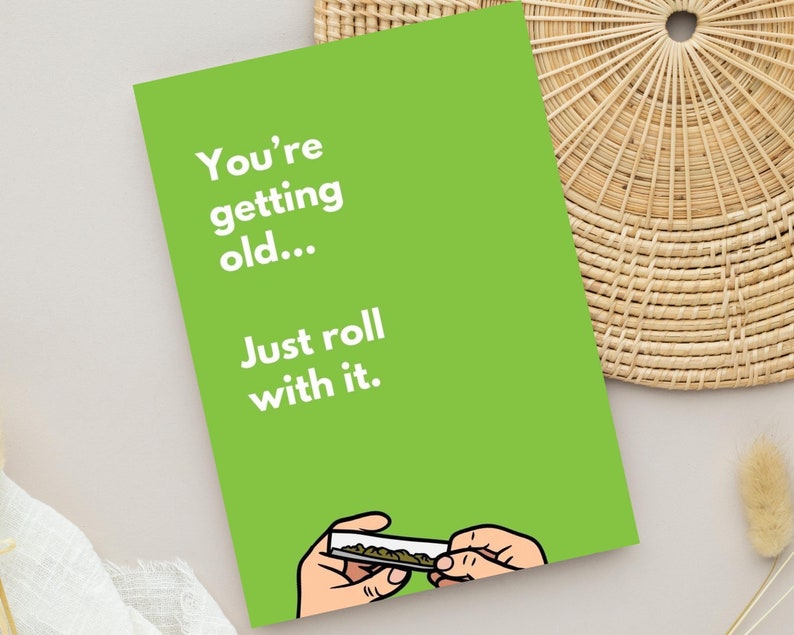 PRINTABLE Stoner Card | Just Roll With It | Stoner Birthday Card - Etsy