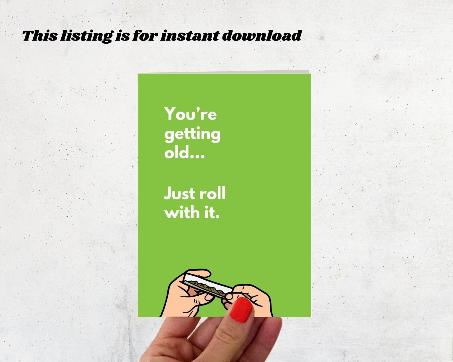 PRINTABLE Stoner Card | Just Roll With It | Stoner Birthday Card - Etsy