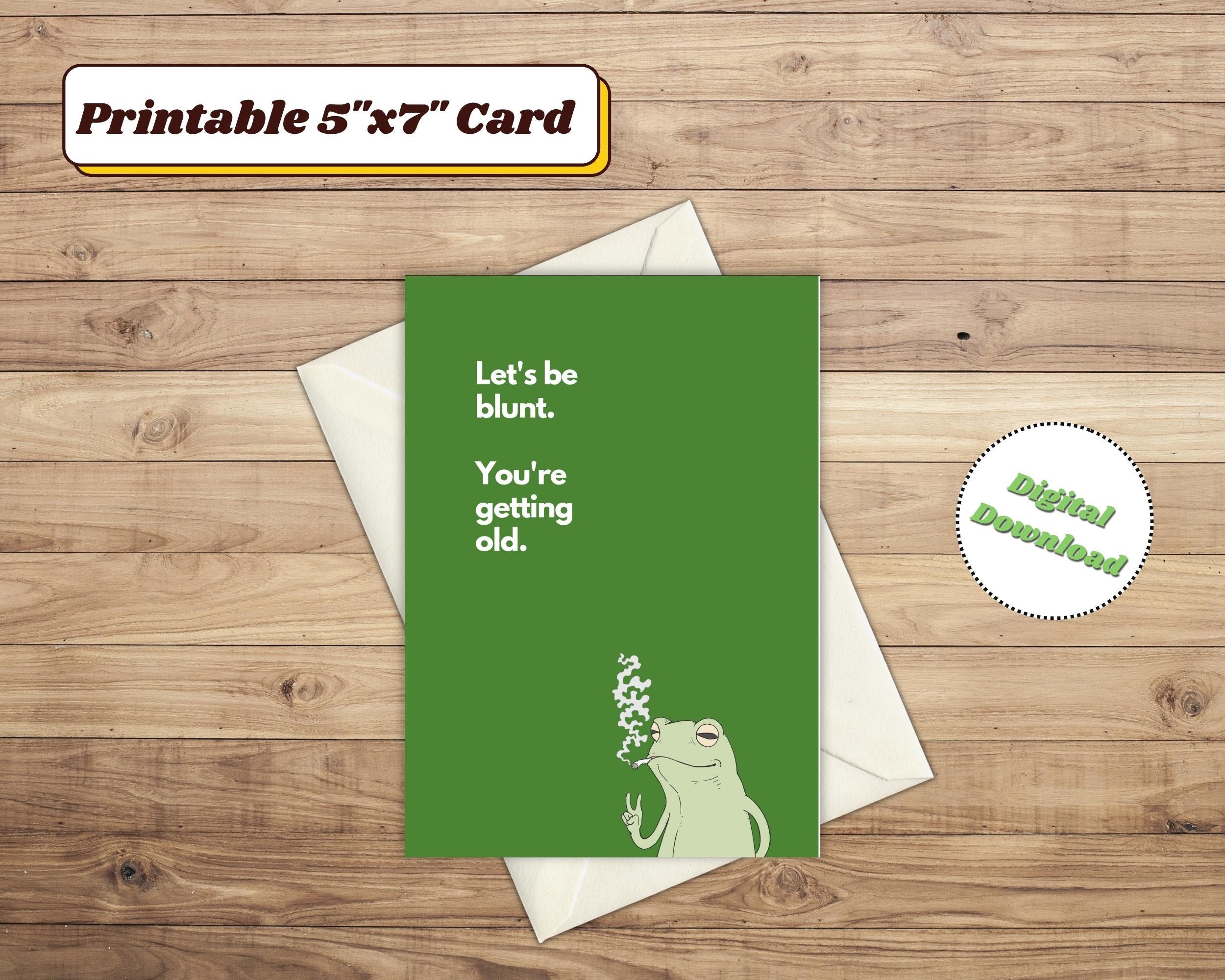 PRINTABLE Let's Be Blunt | Printable Card | Instant Download | Stoner ...