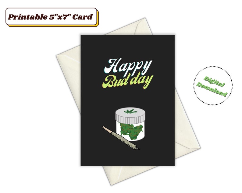 PRINTABLE Happy Bud Day Printable Card Instant Download - Etsy