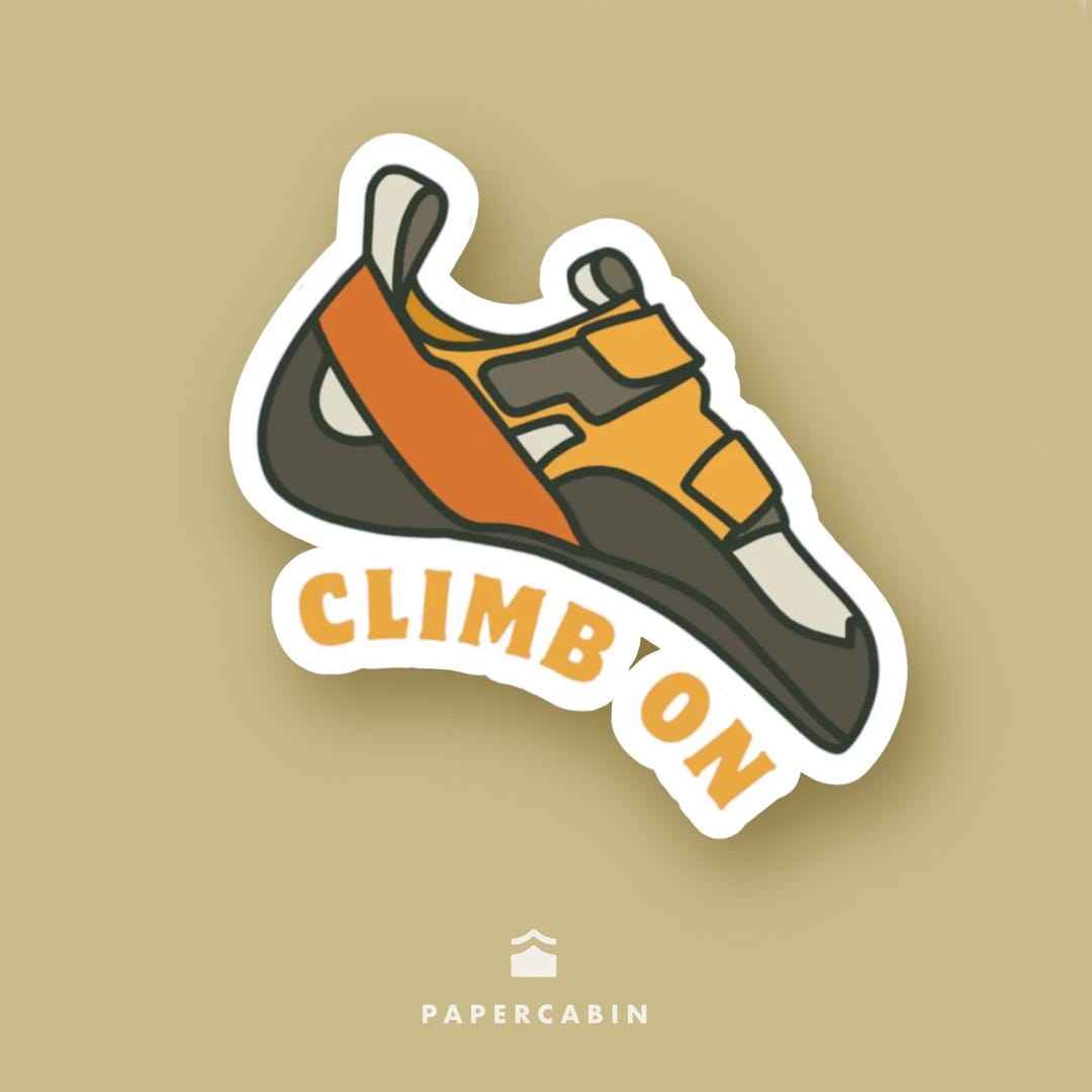 Climb on | Water-proof Outdoor Sticker | Rock Climber Gifts ...