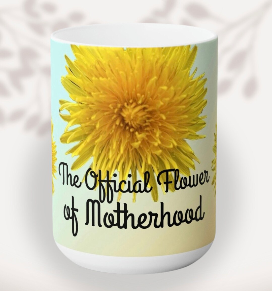 Dandelion Mug for Mom, Ceramic Mug 15oz, Mother's Day Gift Ideas. - Etsy