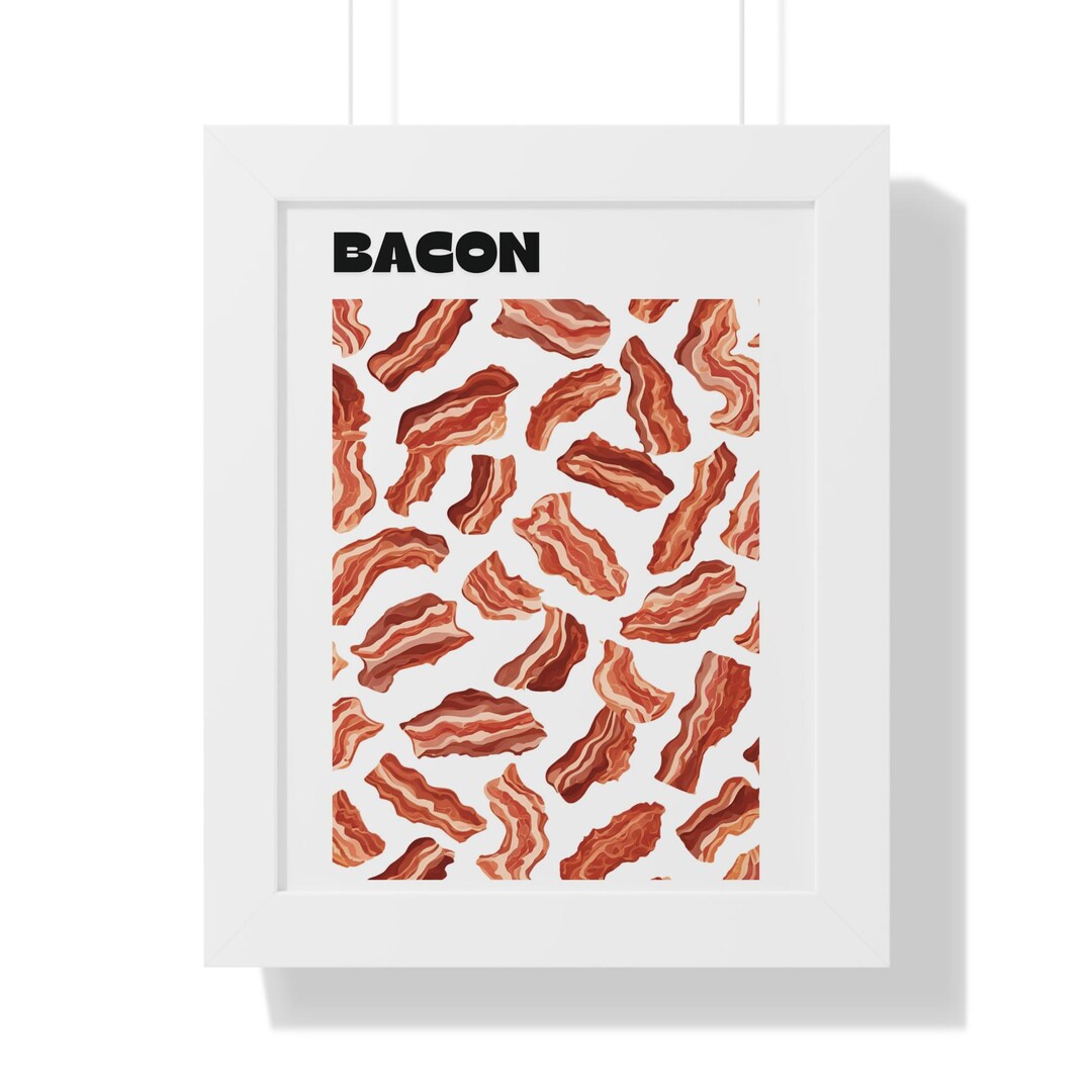 Bacon-themed Wall Art Print for Kitchen or Dining Decor, Fun Food Lover ...