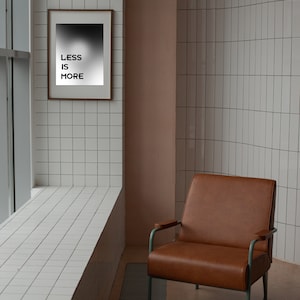 Less is More Minimalist Quote Wall Art | Modern Letter Print ...