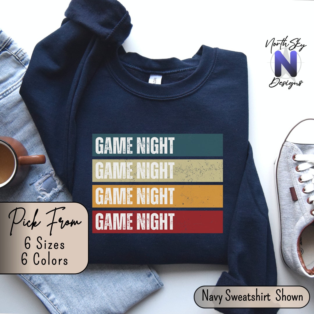 Game Night, Funny Gaming-themed Sweatshirt for Game Nights, Game Night ...