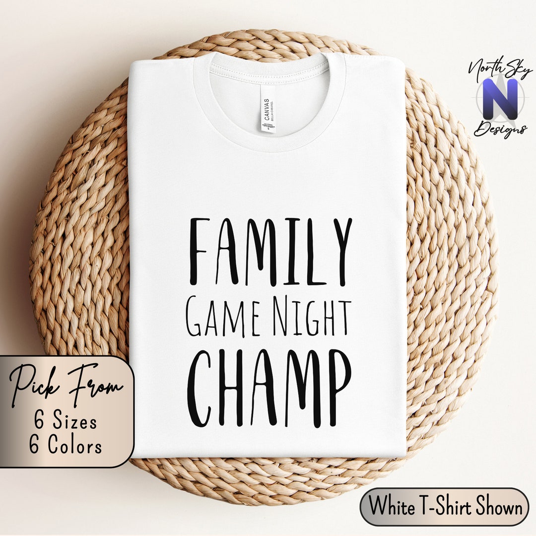 Family Game Night Champ, Game Night Shirt, Game Night Gift, Funny ...