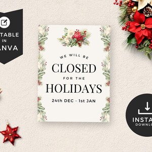We Are Closed for the Holidays Sign, Christmas Store Opening Hours ...