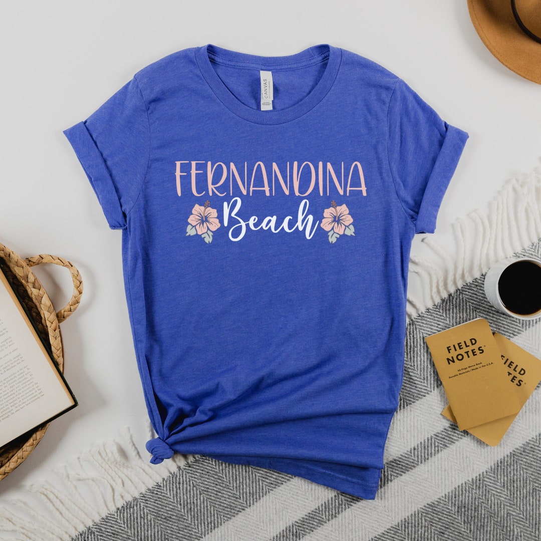 Fernandina Beach Shirt Fernandina Beach Florida Amelia Island Tshirt ...