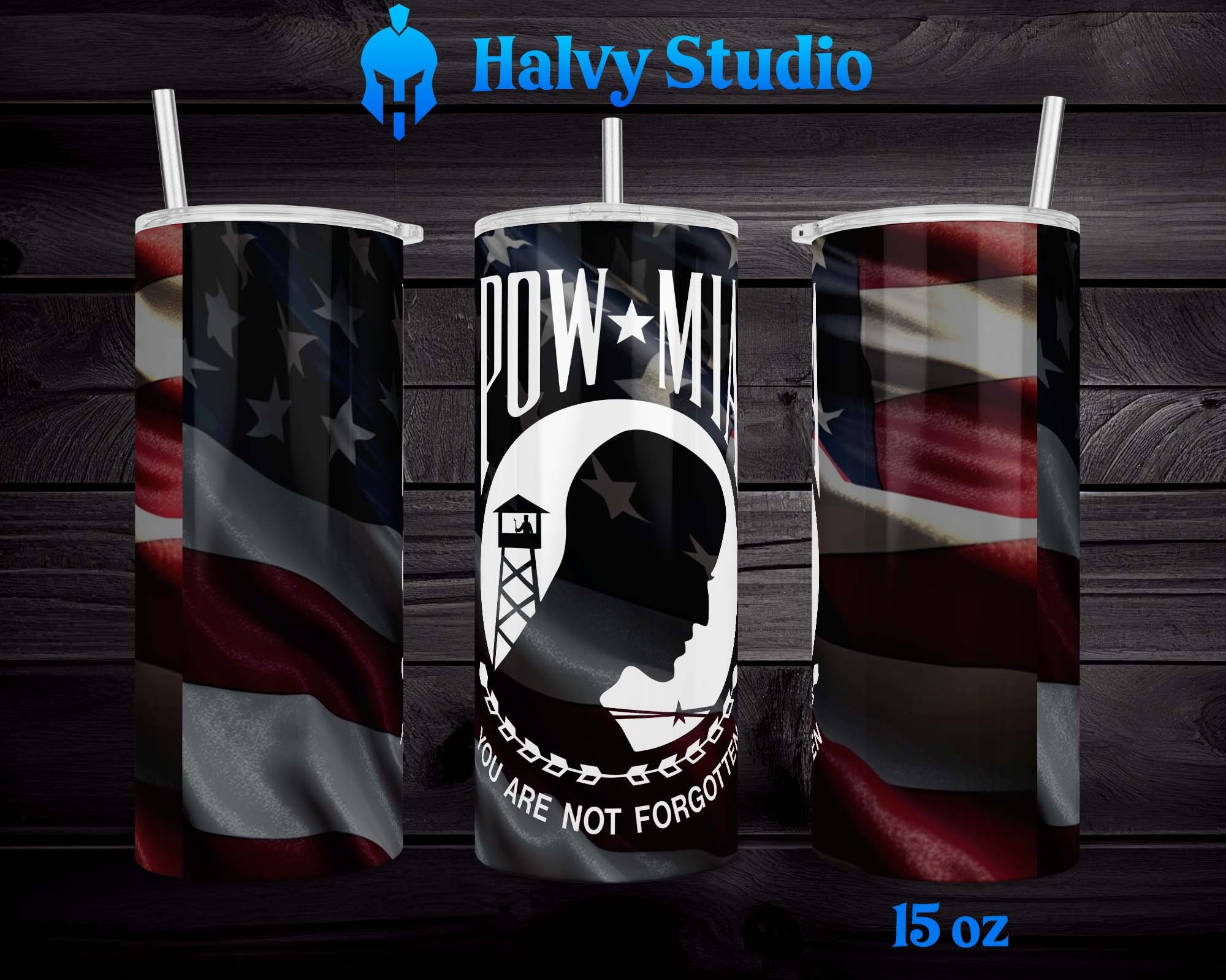 POW MIA With US Flag #0199 Sublimation Design for 15oz, 20oz Straight ...