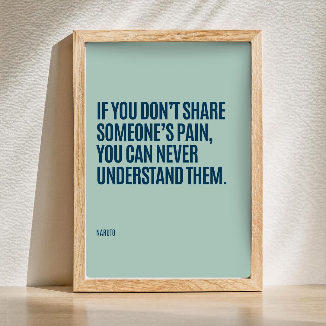 If You Don't Share Someone's Pain, You Can Never Understand Them ...