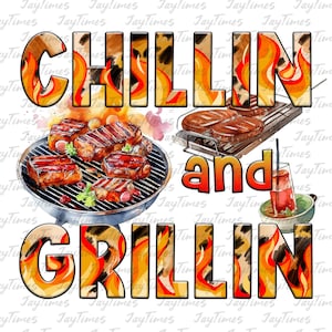 Chillin and Grillin BBQ Sublimation PNG, Barbecue and Apron PNG ...
