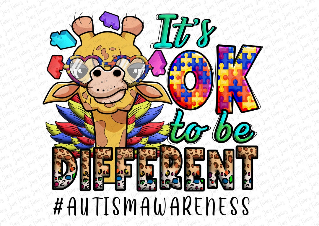 It's Ok to Be Different PNG, Autism Giraffe PNG, Autism Awareness ...