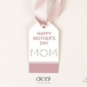 Mothers Day Gift Tag, Happy Mothers Day Tags PRINTABLE, Happy Mothers ...