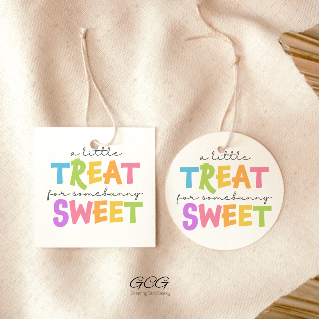 A Little Treat for Somebunny Sweet Tags, Easter Tag, Easter Gift Tags ...