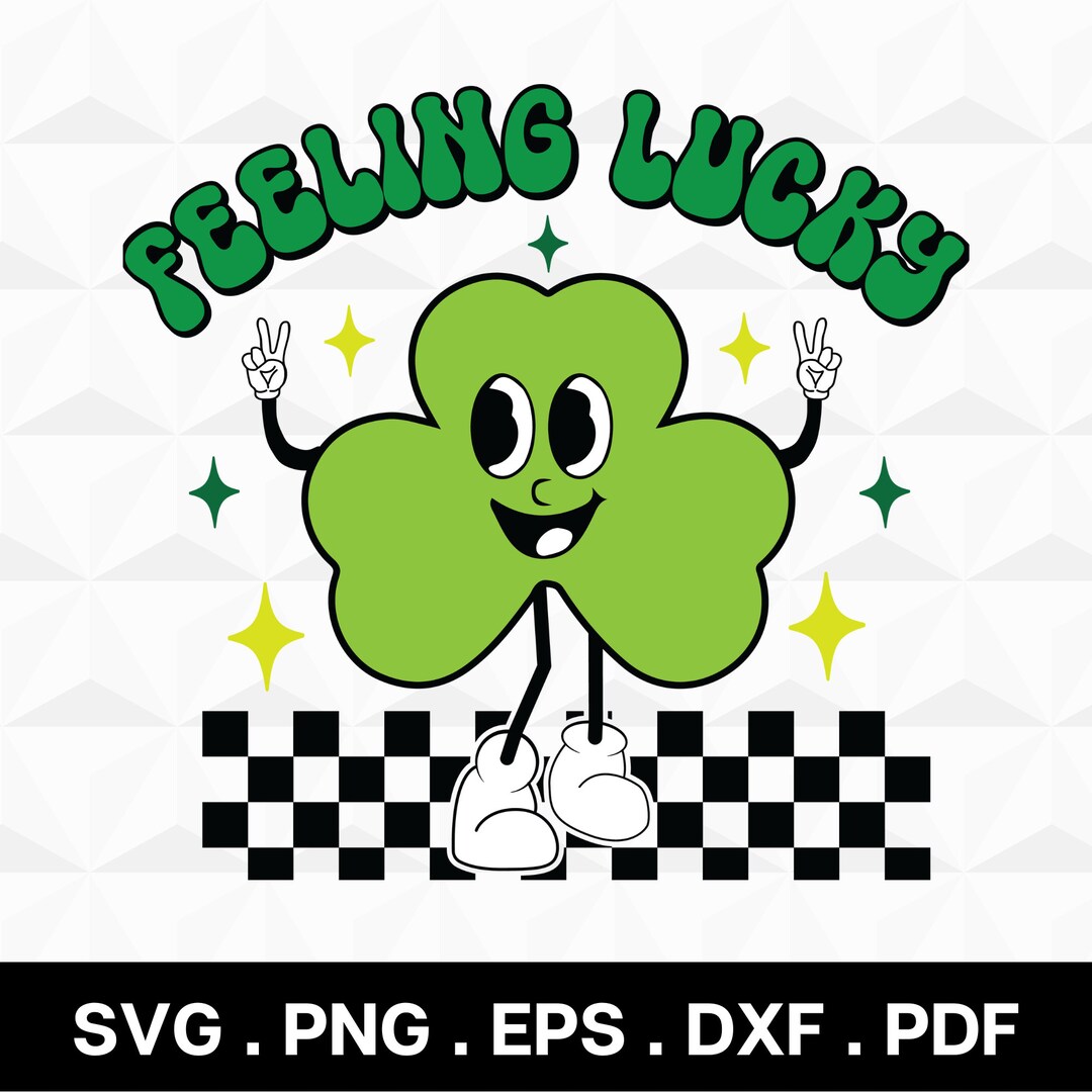 Feeling Lucky Svg, St Patricks Day Svg, Shamrock Svg, Lucky Svg, St ...