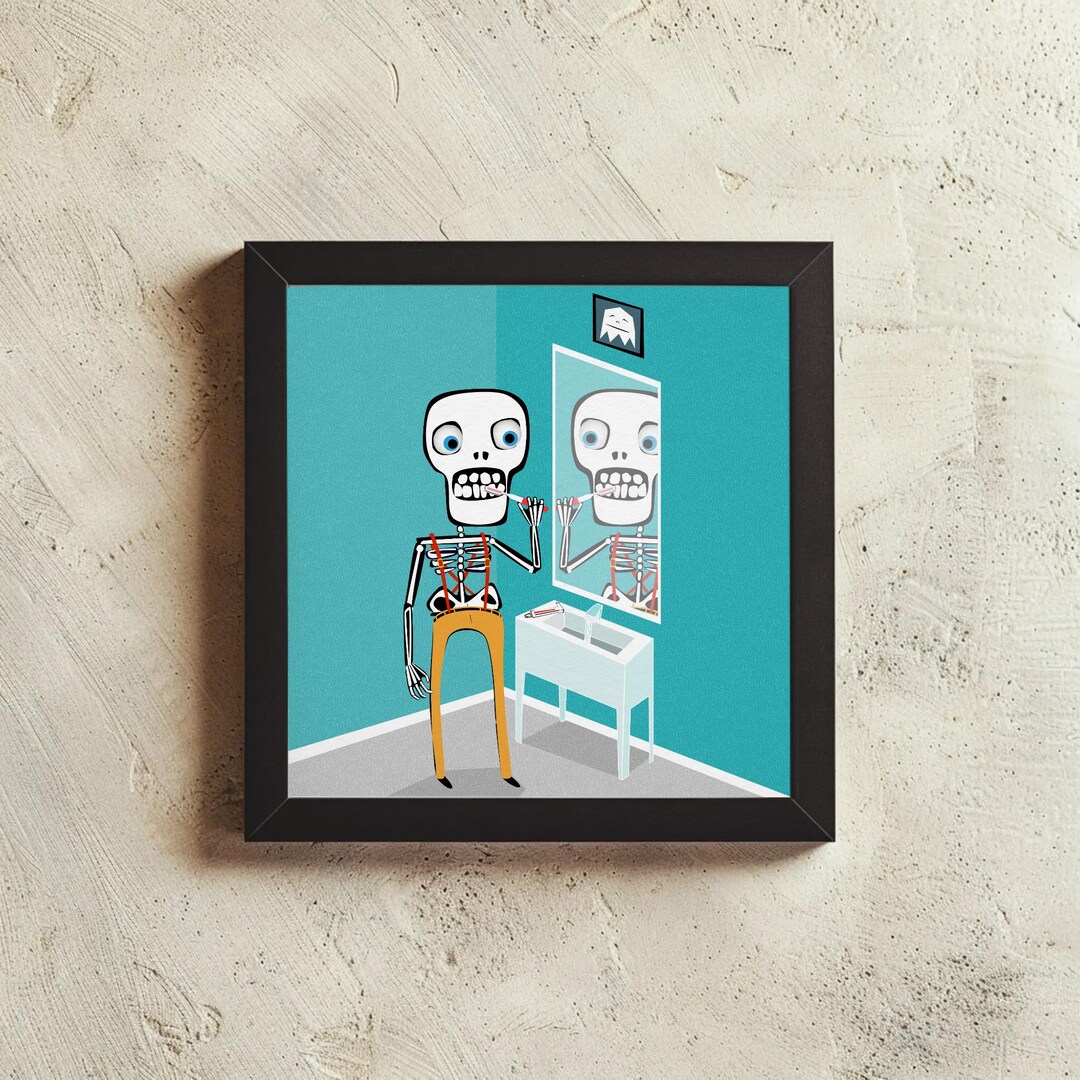 Brush Your Bones - Skeleton Tooth Brushing Print - Unique Fun Printed ...