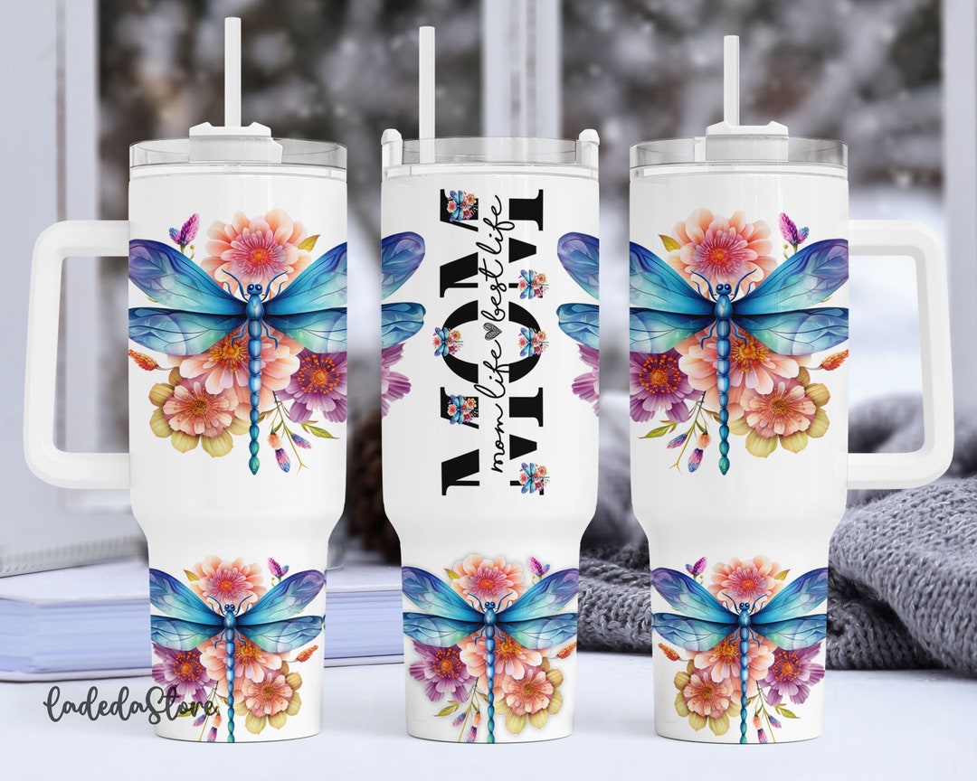 Dragonfly Mom 40oz Quencher Tumbler Wrap Best Mom Ever Tumbler Wrap