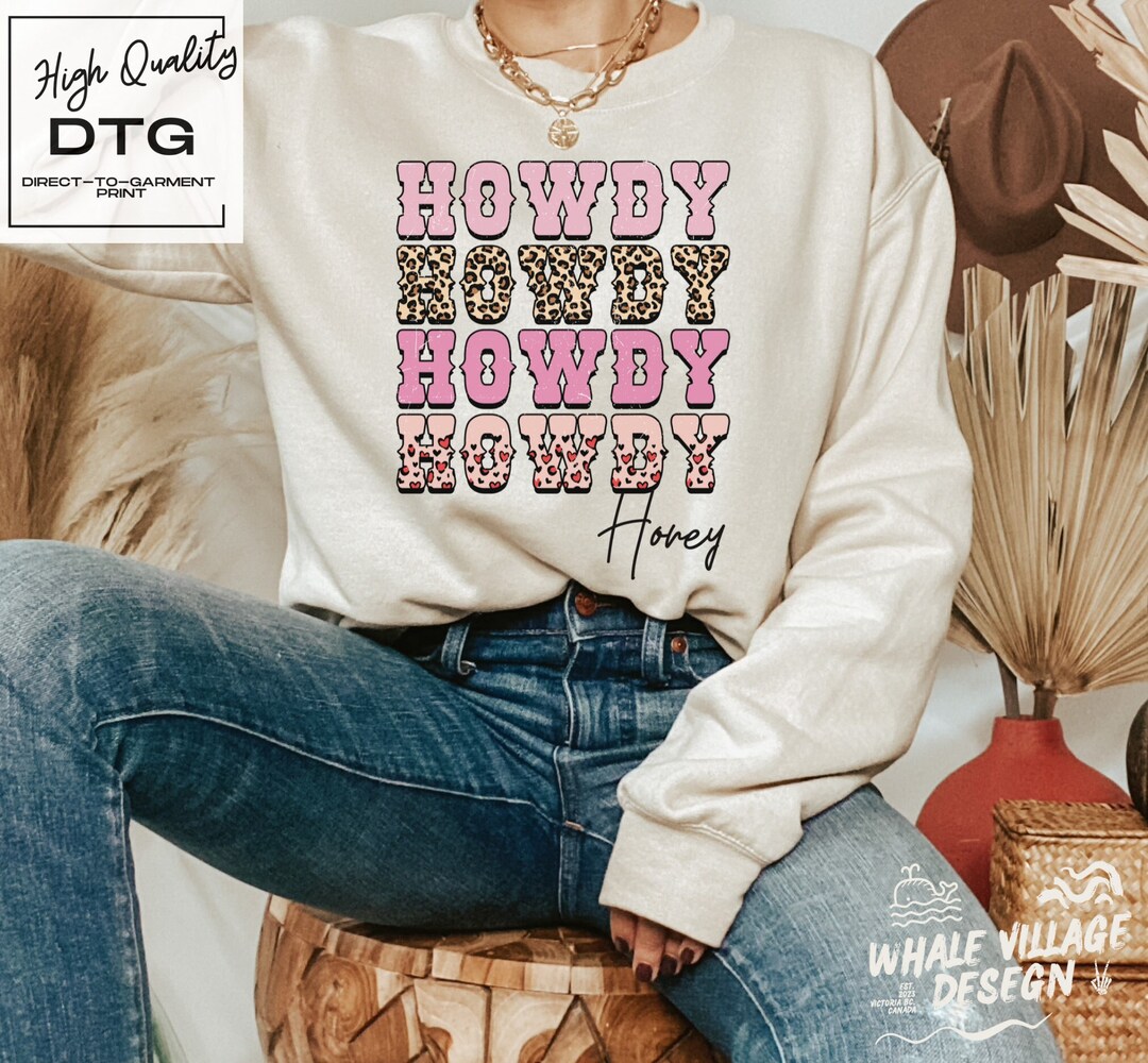 Howdy Valentine Sweatshirt, Howdy Honey, Valentine Cowgirl, Western ...