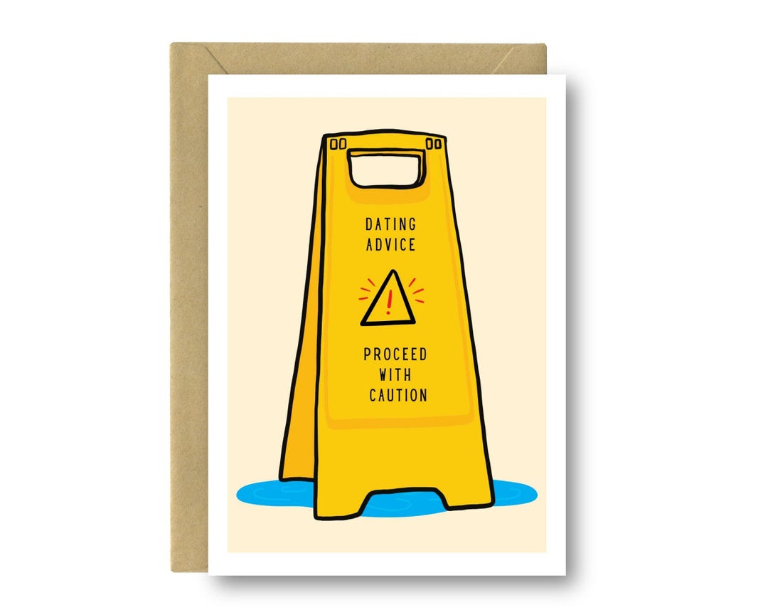Dating Advice - Greeting Card, Humor Card, Relationship Card - Etsy