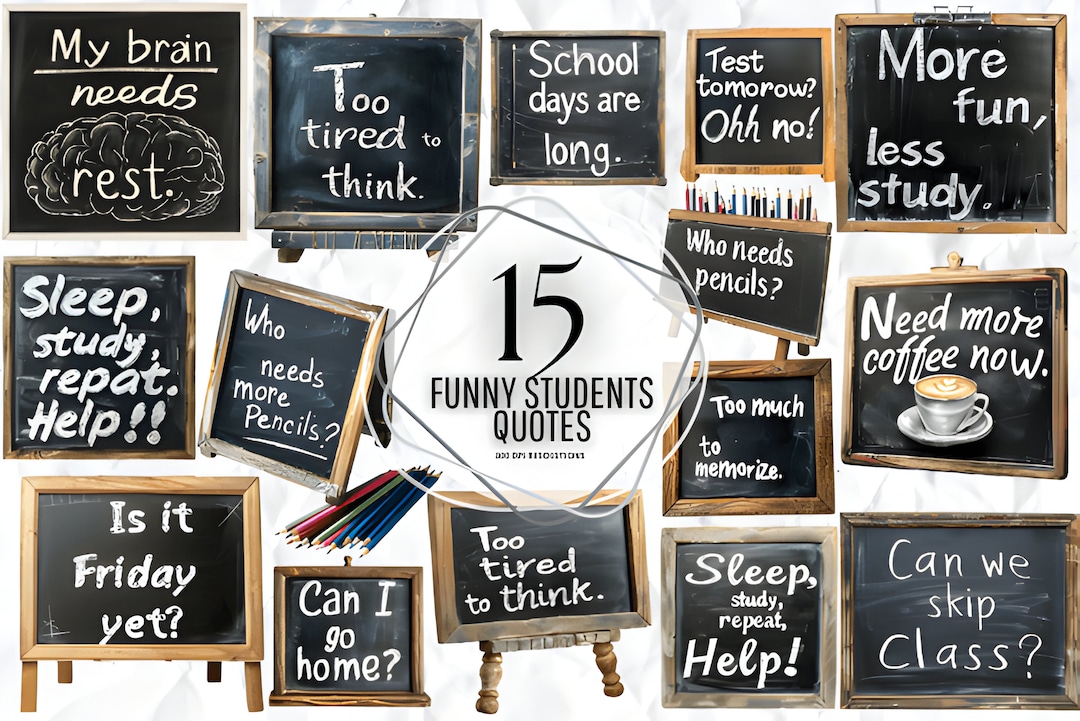 Students Funny Quotes in Chalkboard Png -chalk Lettering Kit ...