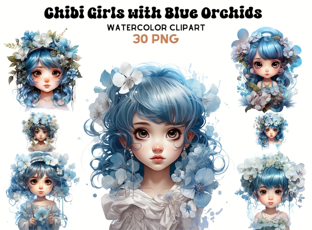 Chibi Girls Blue Orchids, Watercolor Girls, Cute Illustrations,digital ...