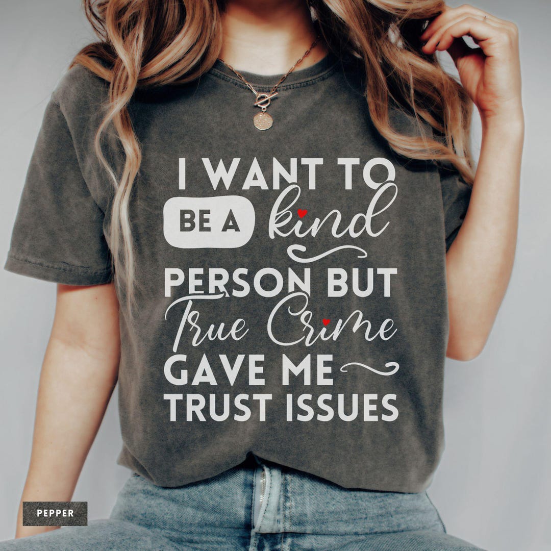 True Crime Shirts, True Crime Gifts, Murder Mystery Party Apparel ...