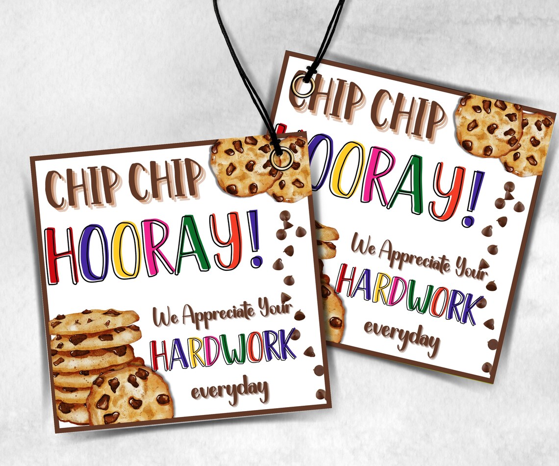 Chip Chip Hooray Teacher Appreciation Treat Tag, End of Year Snack Tag ...