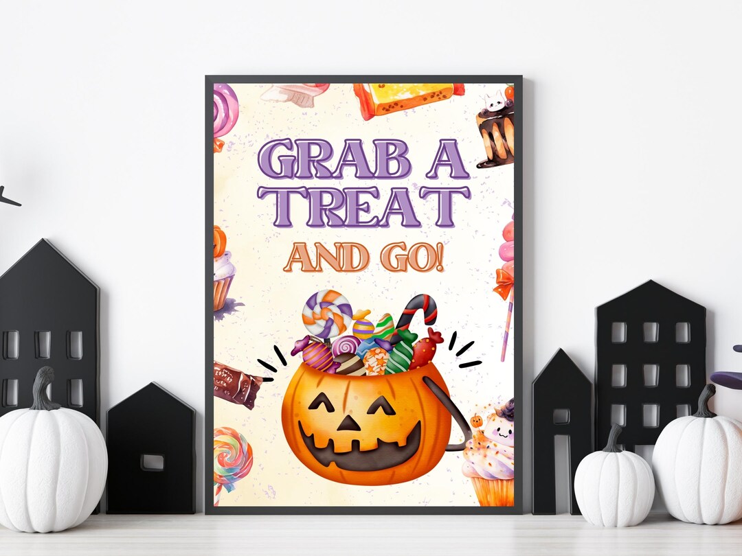 Grab a Treat and Go Sign, Trick or Treat Sign, Halloween Treat Sign ...