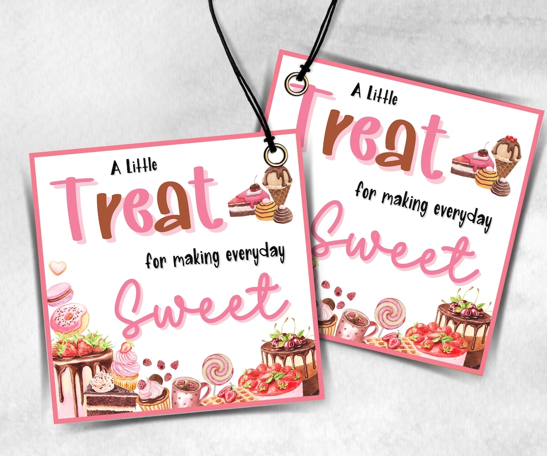 A Little Treat Teacher Appreciation Treat Tag, End of Year Snack Tag ...