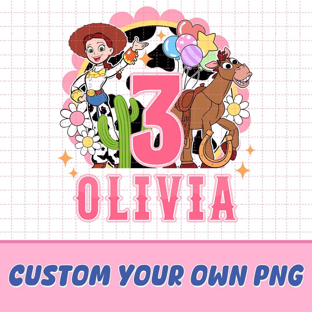 Custom Name Jessie Cowgirl Birthday Girl PNG, Disneyland Toy Story ...
