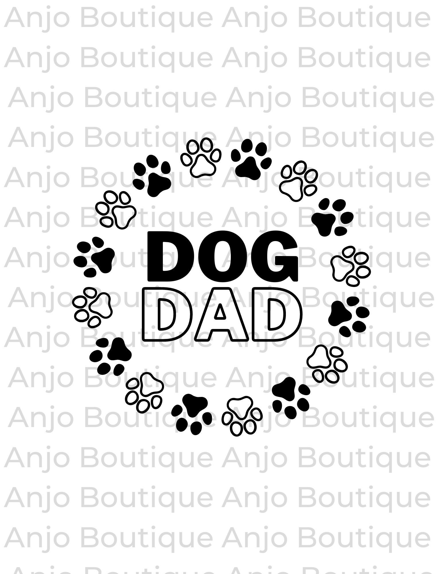 Dog Dad, Dog Father, Pet Dad, Father's Day Dog Dad, Puppy Love, Dad Dog ...