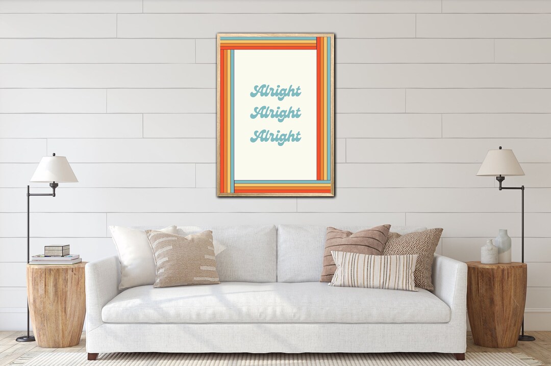 Alright, Alright, Alright Printable - Etsy