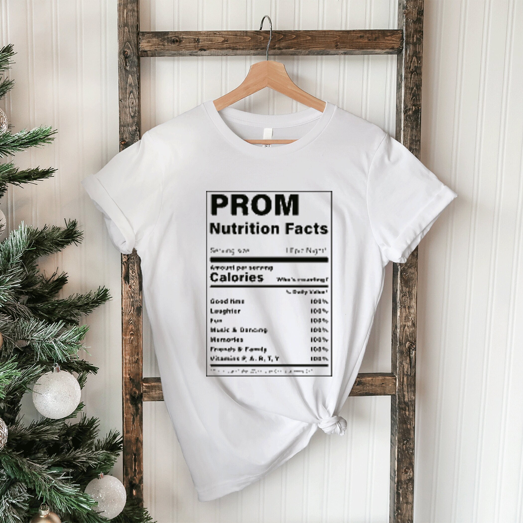 Prom Nutrition Facts Shirt Prom Memory Shirt Graduation - Etsy