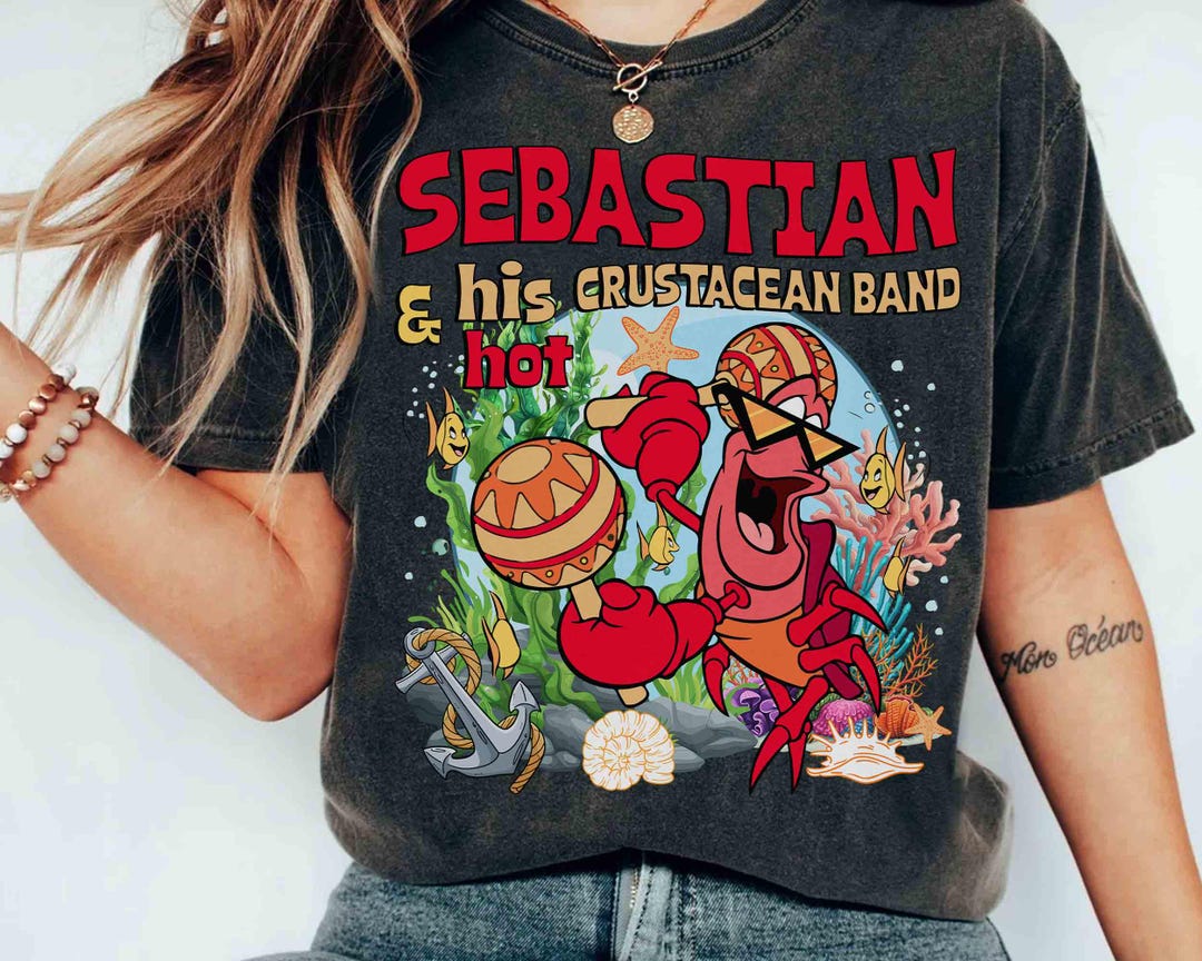 Join Sebastian's Hot Crustacean Band Shirt, Ariel Princess Shirt ...