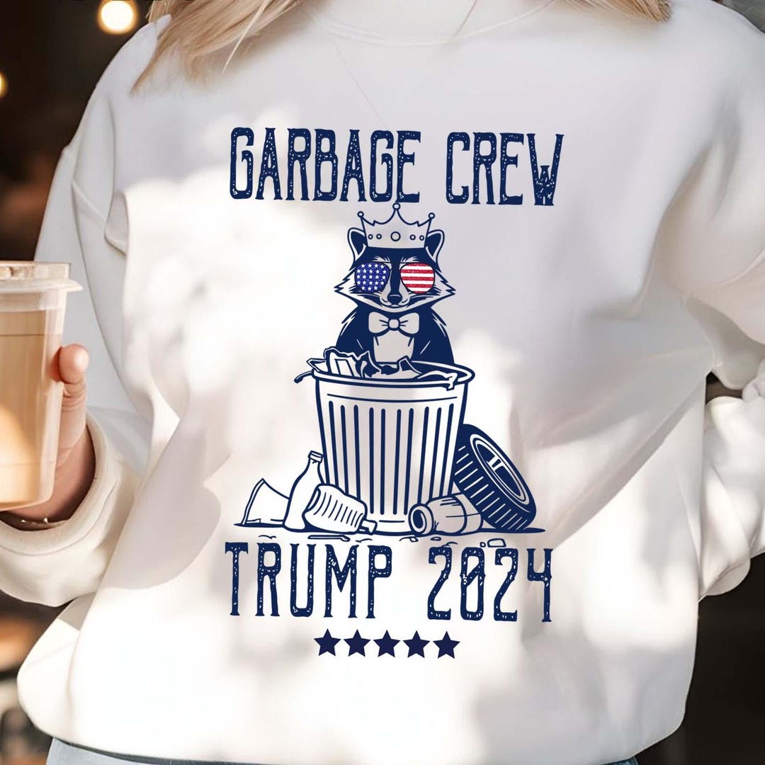 Garbage Crew Sweatshirt, Garbage Man in Trash Truck Comfort Tee, Donald ...