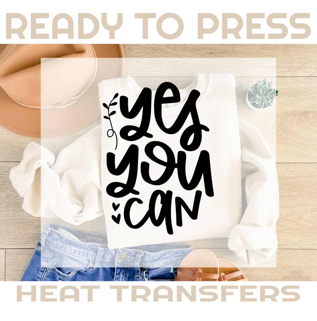 Yes You Can Anime DTF Transfer Anime Shirt Design Iron on Transfer Dtf ...