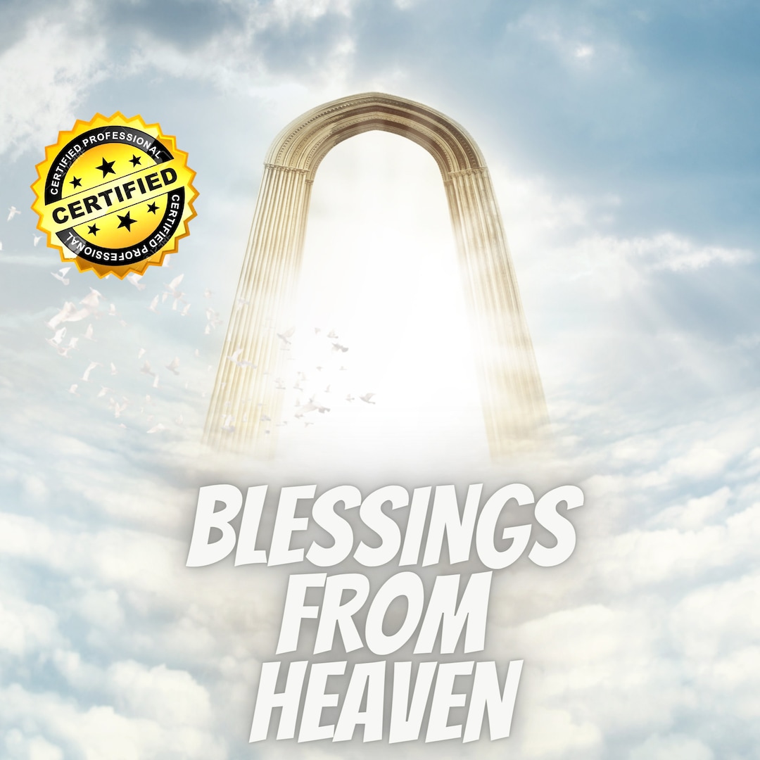 Blessings From Heaven Spell W / Angel Poiel / Certified Spell Caster ...