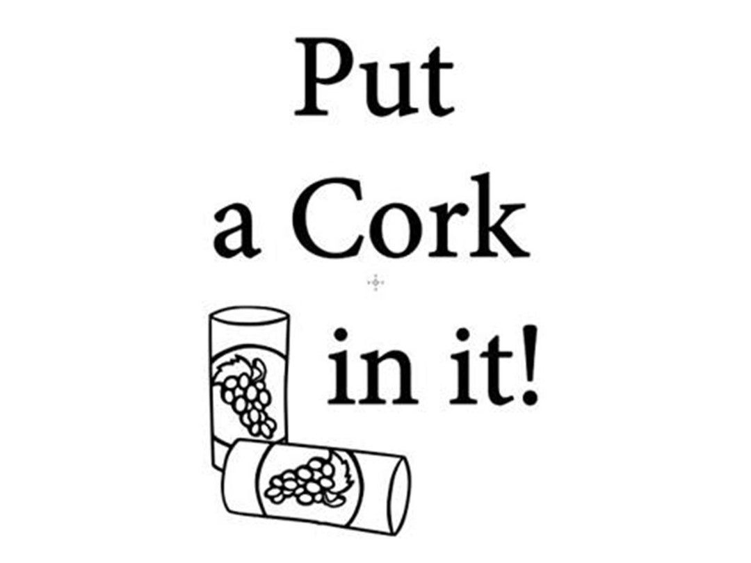 Vinyl Decal Put a Cork in It With Corks Perfect for Shadow Boxes, Walls ...