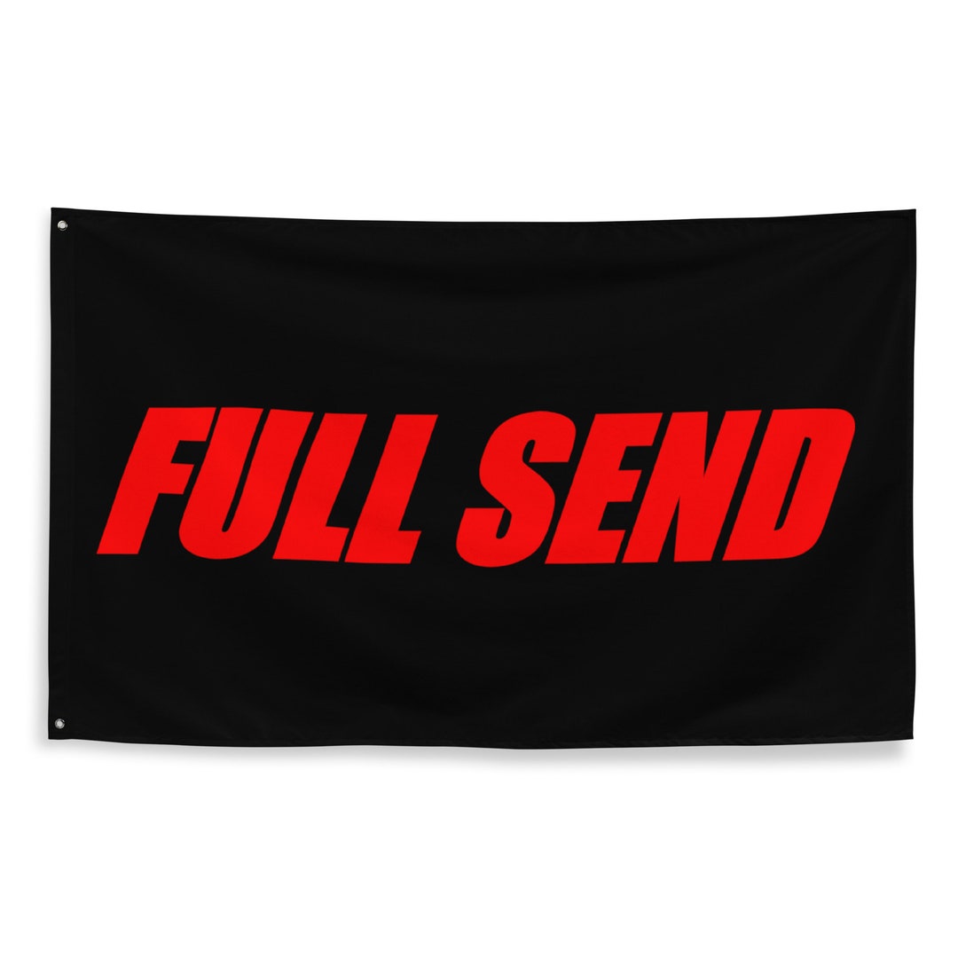 FULL SEND - Flag - Etsy
