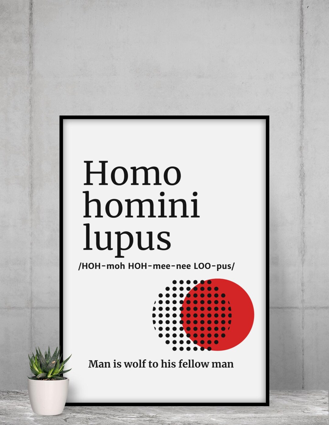 Homo Hominis Lupus - Latin Motivational Phrase Quote - Minimalist Latin ...