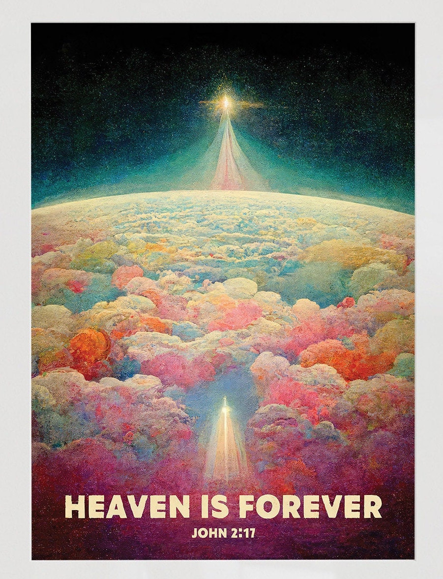 Heaven is Forever, Christian Poster, DIGITAL DOWNLOAD, HEAVEN Art ...