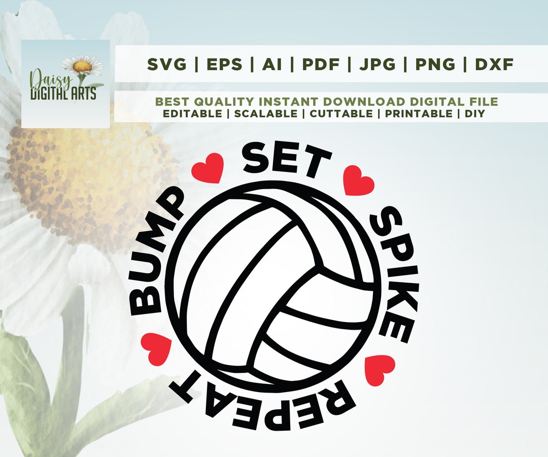 Volleyball Cricut, Volleyball Cut File, Bump Set Spike Repeat Svg ...