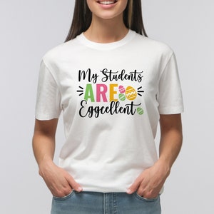 Easter Teacher Svg, My Students Are Eggcellent Svg, Teacher Easter ...